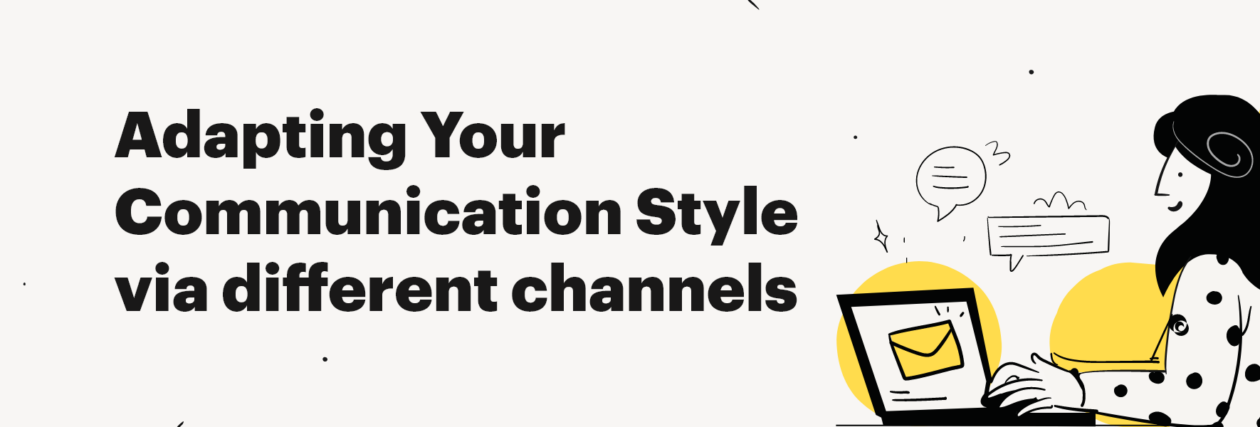 Communication Style: How to Adapt It for Every Client